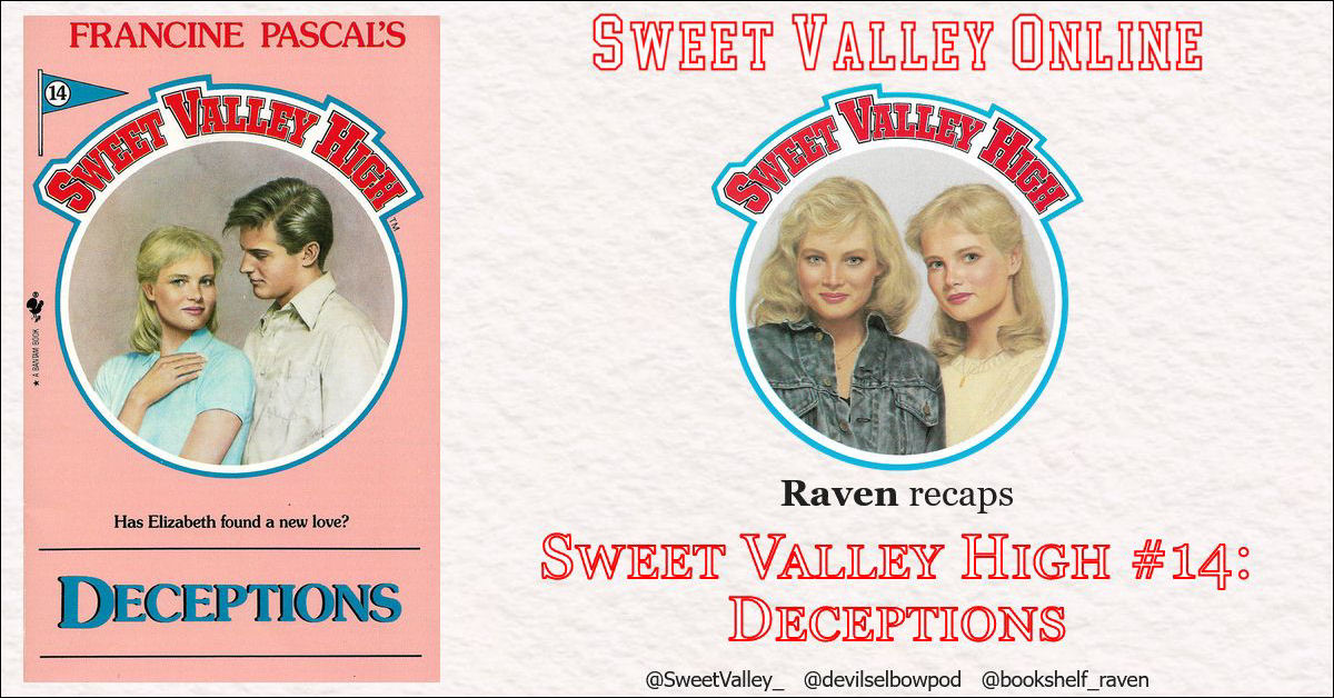 Sweet Valley High #14: Deceptions – Sweet Valley Online